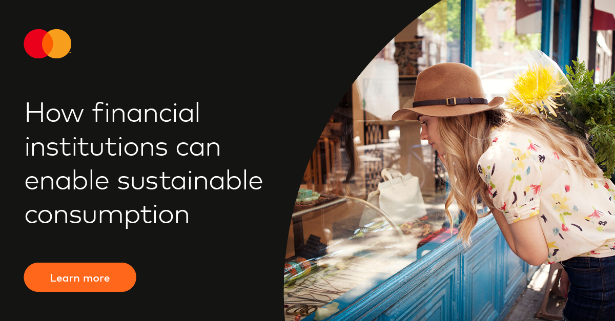 How financial institutions can enable sustainable consumption | Mastercard Services